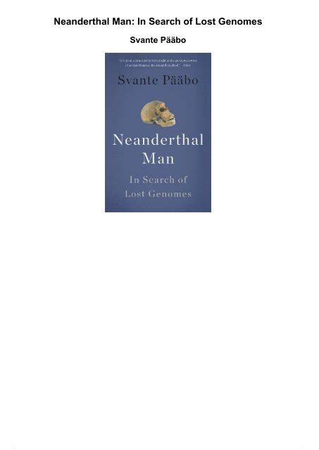 Neanderthal Man In Search Of Lost Genomes 1