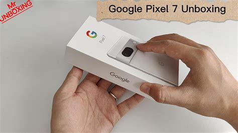 Google Pixel 7 Unboxing Unboxing Google Googlepixel Pixel7pro
