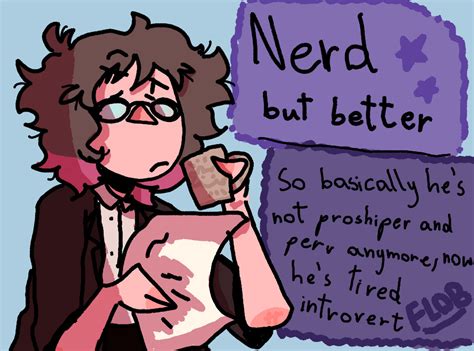 Nerd Is Doing Better Part One By Marzlucek On Deviantart