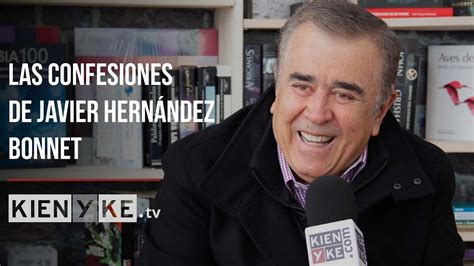 La Historia No Contada De Javier Hernández Bonnet Kienyke