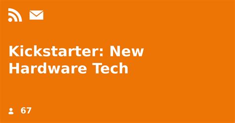 Kickstarter New Hardware Tech Ifttt