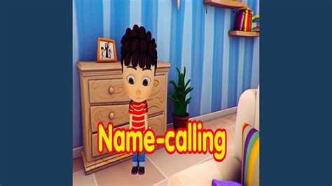 Name Calling Youtube