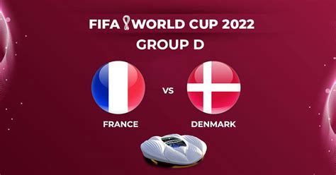 Fifa World Cup 2022 When And Where To Watch France Vs Denmark