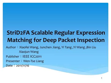 Ppt Strid2fa Scalable Regular Expression Matching For Deep Packet