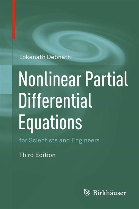 Nonlinear Partial Differential Equations For Scientists And Engineers