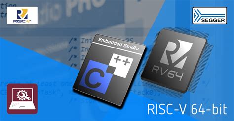 risc v development system adds support for 64 bit risc v cpus