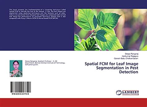 Spatial FCM For Leaf Image Segmentation In Pest Detection Rangaraj