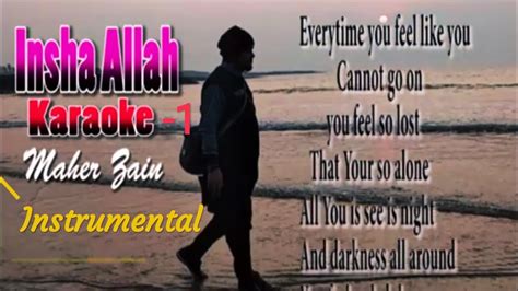 Insha Allah Karaoke Version 1 With Lyrics Minhaj Shaikh Maher Zain