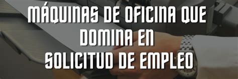 ≫ ¿qué Poner En Máquinas De Oficina Que Domina Te Cuento