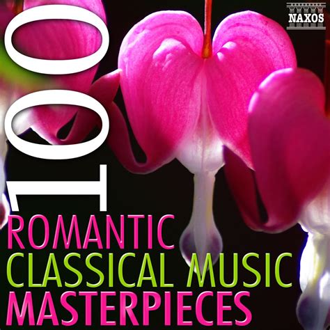 ‎100 Romantic Classical Music Masterpieces By Various Artists On Apple