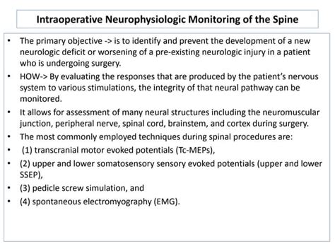 Intraoperative Neurophysiologic Monitoring Of The Spine Pptx Brain And Nervous System