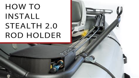 How To Install The Rod Holder On The Flycraft Stealth And Stealth 20