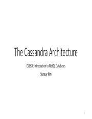 Cassandra Architecture Pdf The Cassandra Architecture Cs C