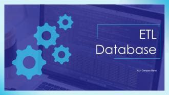 ETL Database Powerpoint Presentation Slides PPT PowerPoint