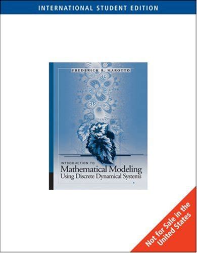 Buy Introduction To Mathematical Modeling Using Discrete Dynamical Systems International