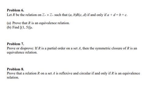 Solved Problem 6 Let R Be The Relation On Z Z Such That Chegg Com