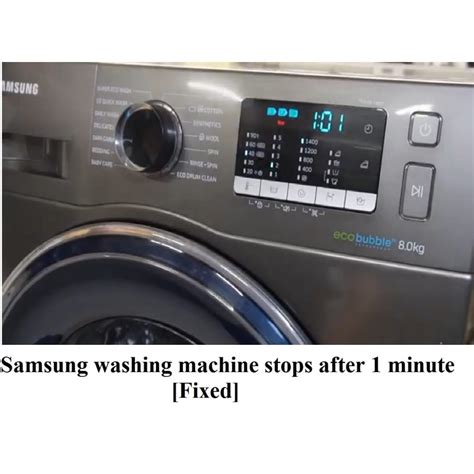 Samsung Washing Machine Stops After 1 Minute Help Askrepairbuddy