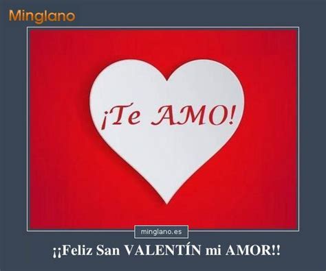FELIZ San VALENTIN Mi AMOR Te AMO