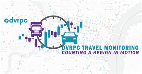 DVRPC Travel Monitoring Counting A Region In Motion