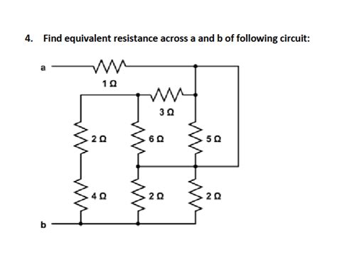 Solved 4 ﻿find Equivalent Resistance Across ﻿a ﻿and
