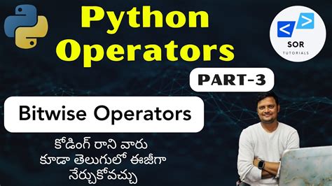 python full course in telugu part-6 | python operators in telugu -3 ...
