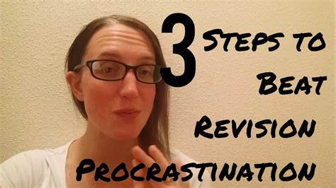 3 Steps To Beat Revision Procrastination Youtube