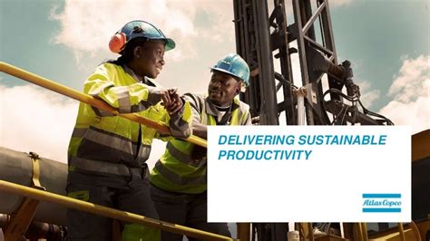 Atlas Copco Delivering Sustainable Productivity