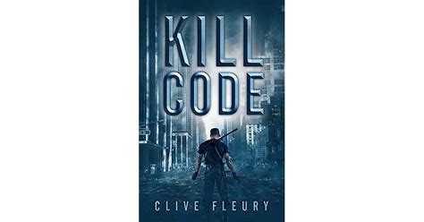 Kill Code By Clive Fleury