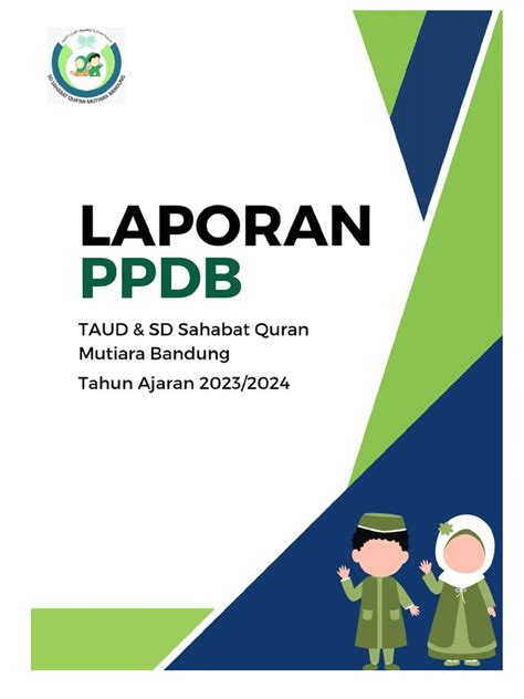 Laporan Ppdb Tahun Pelajaran 20232024 Sd Saqu 1 Pdf