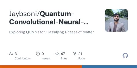 Github Jaybsoniquantum Convolutional Neural Networks Exploring Qcnns For Classifying Phases