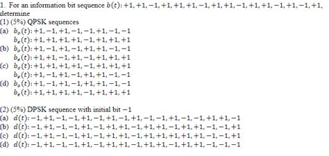 solved 1 for an information bit sequence b t 1 1 1