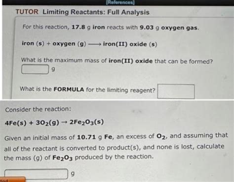 Solved For This Reaction 17 8 G Iron Reacts With 9 03 G