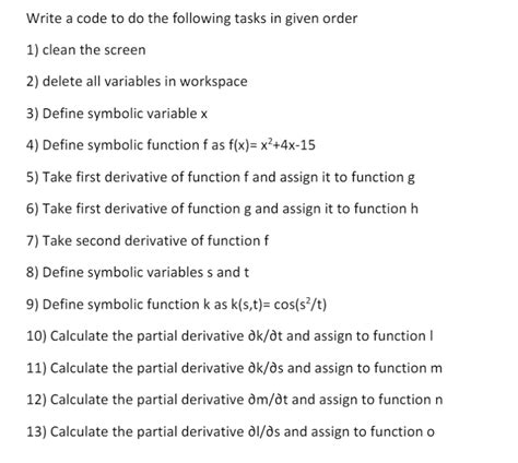 solved write a code to do the following tasks in given order
