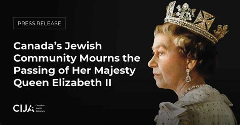 Canadas Jewish Community Mourns The Passing Of Her Majesty Queen
