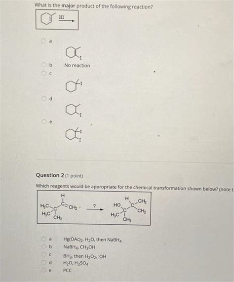 Solved What Is The Major Product Of The Following Reaction Chegg