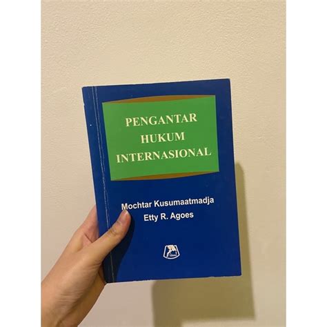 Jual Buku Pengantar Hukum Internasional Mochtar Kusumaatmadja Shopee