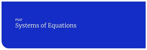 Psat Math Systems Of Equations Kaplan Test Prep