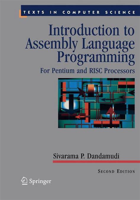 Texts In Computer Science Introduction To Assembly Language Programming For Pentium And Risc