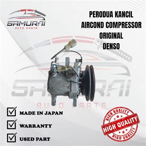 Perodua Kancil Aircond Compressor Original Japan Denso For Kelisa