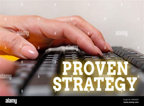 Text Sign Showing Proven Strategy Word Written On Confirmed Approach