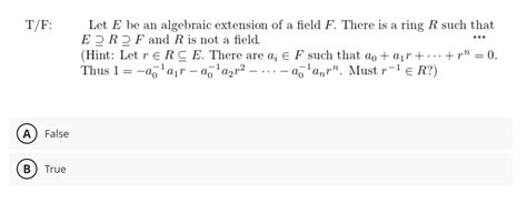 Solved Tf ﻿let E ﻿be An Algebraic Extension Of A Field