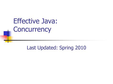 Ppt Effective Java Concurrency Powerpoint Presentation Free