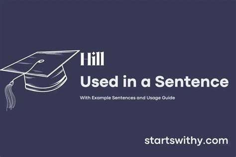 Hill In A Sentence Examples 21 Ways To Use Hill
