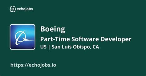 Boeing Is Hiring Part Time Software Developer Us San Luis Obispo Ca