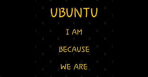 Ubuntu Definition Meaning Of Ubuntu African Philosophy Of Kindness