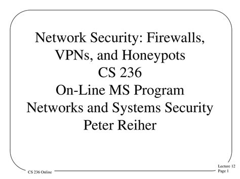 Network Security Firewalls VPNs And Honeypots CS 236 On Line MS