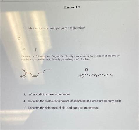 Solved 1 What Are The Functional Groups Of A Triglyceride