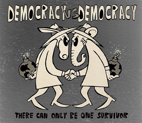 Democracy Vs Democracy Mr Fish