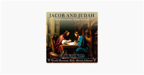‎jacob And Judah World Messianic Bible British Edition Book Of James
