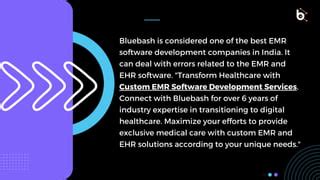 Experience The Power Of Custom EMR Solutions With Bluebash Pdf